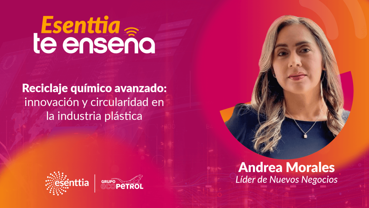 Esenttia te enseña 2024