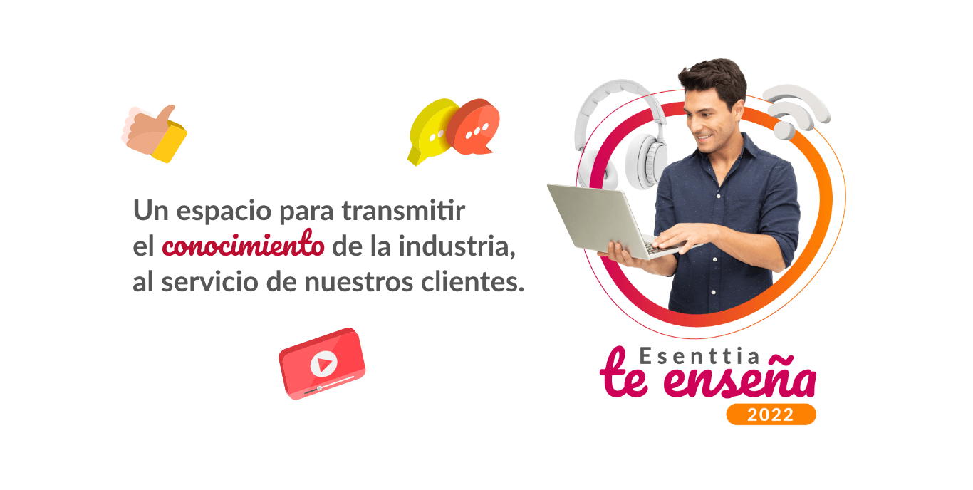 Esenttia Te Enseña 2022